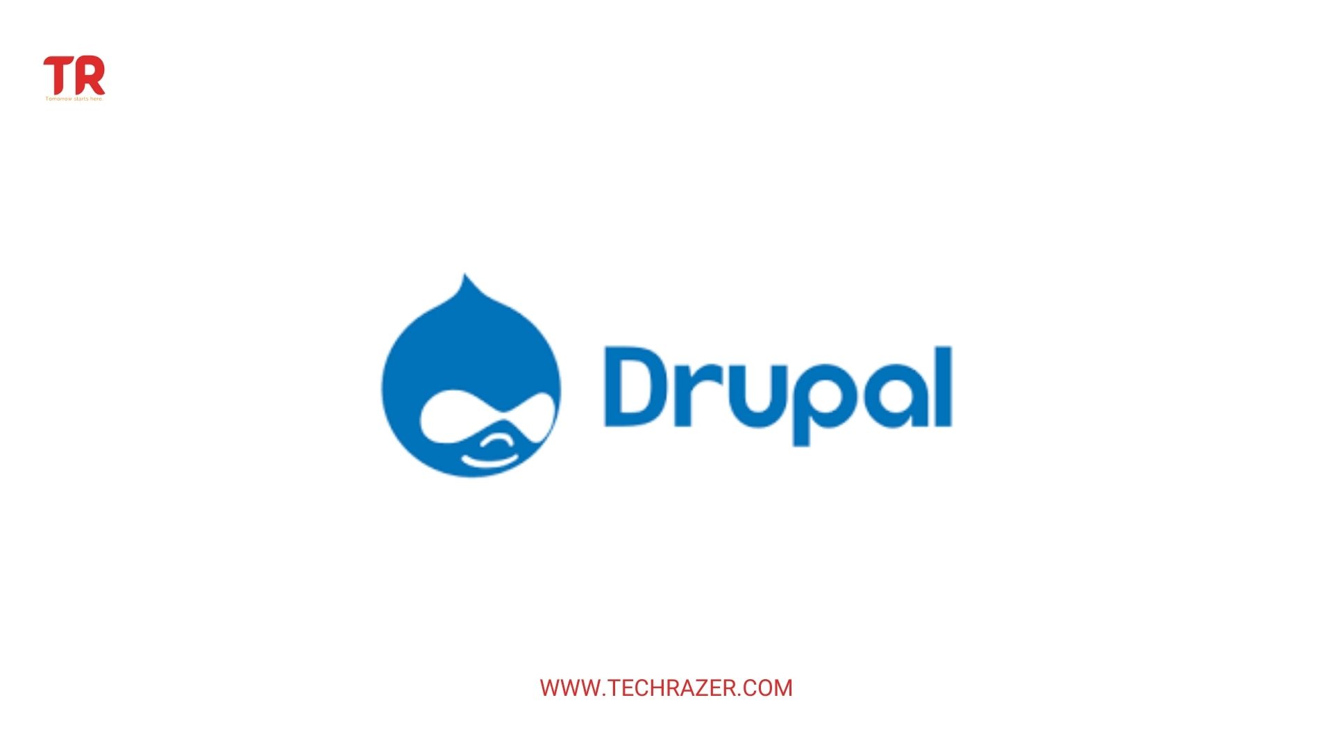 What is Drupal? - TechRazer