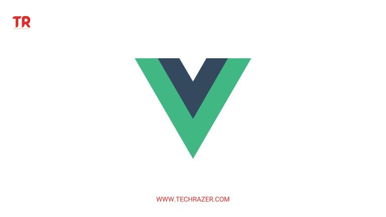 What Is Vue.js? - TechRazer